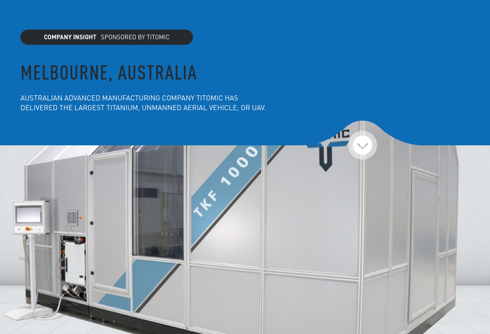 Titomic | Company Insight - Global Defence Technology | Issue 98 ...