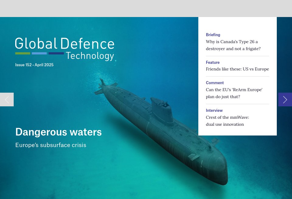 Next issue - Global Defence Technology | Issue 152 | April 2025