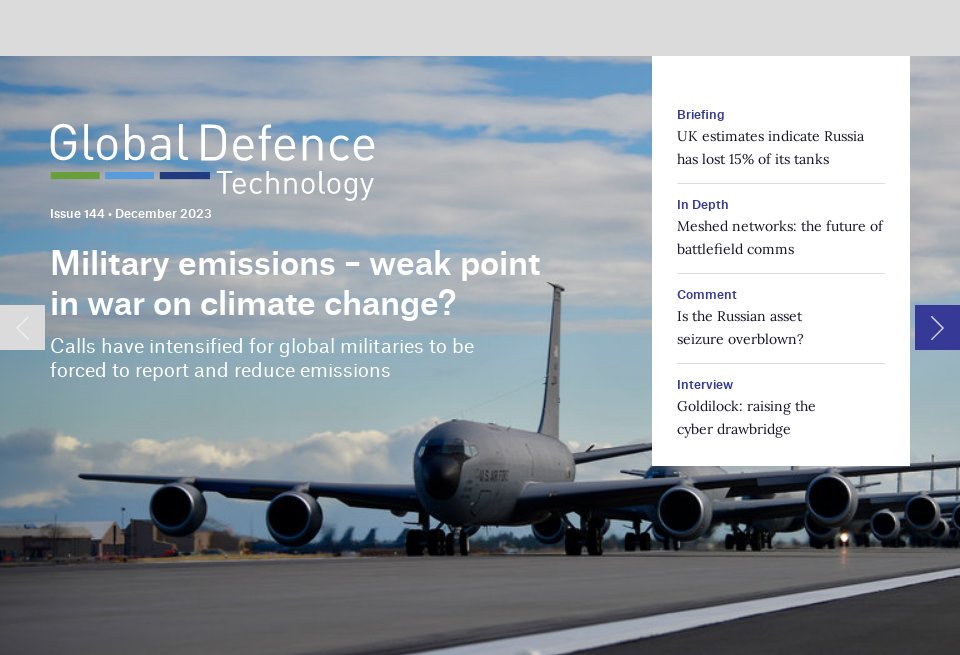 Next issue - Global Defence Technology | Issue 144 | December 2023