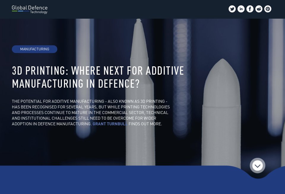3D printing: where next for additive manufacturing in defence? - Global ...
